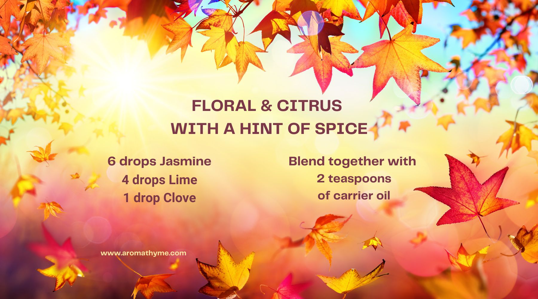 Best Floral & Spice Fall Essential Oil Recipe